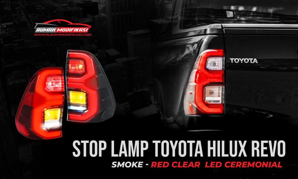 Tangguh Dan Stylish, Stop Lamp LED Ceremonial Toyota Hilux Revo | Rumah ...
